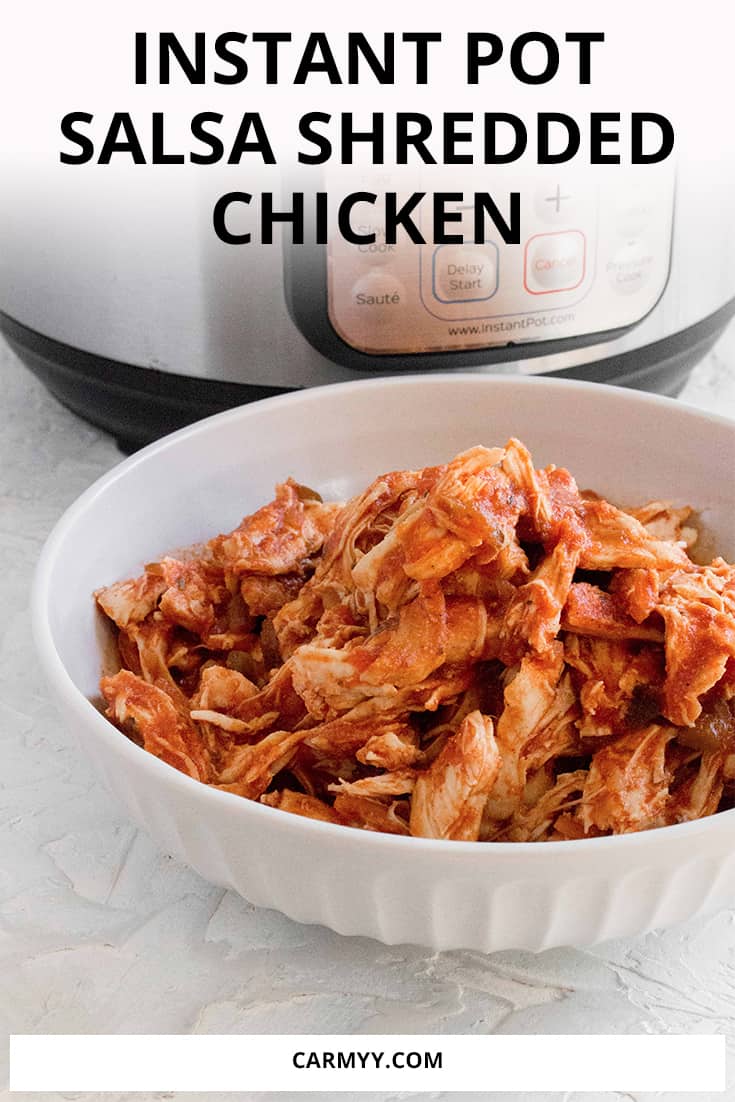 Instant Pot Salsa Chicken Recipe - Carmy - Easy Healthy-ish Recipes
