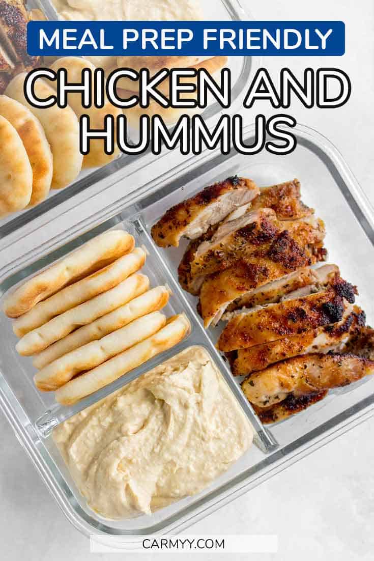 Chicken and Hummus (Meal Prep) - Carmy - Easy Healthy-ish Recipes