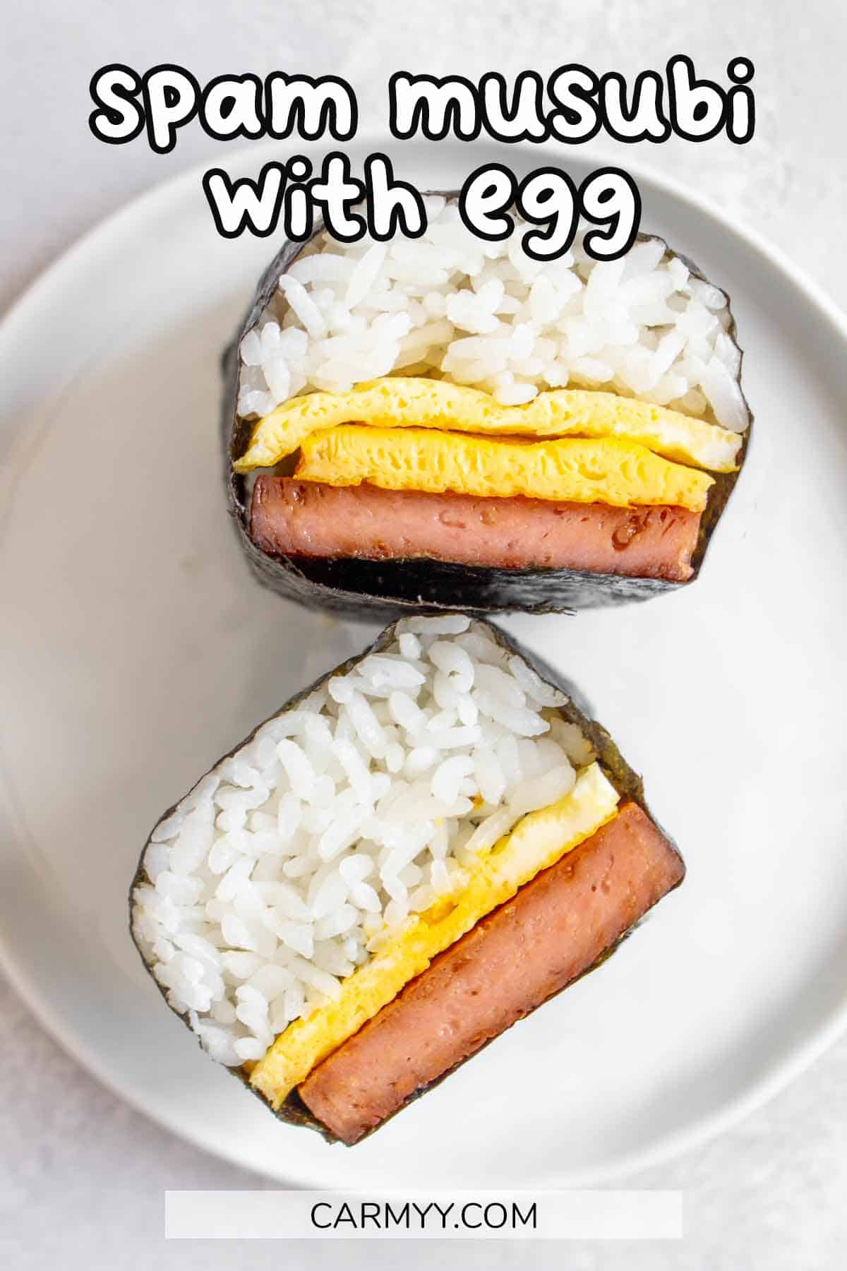 Spam Musubi with Egg - Carmy - Easy Healthy-ish Recipes