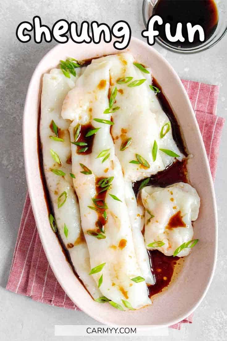 Cheung Fun - Carmy - Easy Healthy-ish Recipes