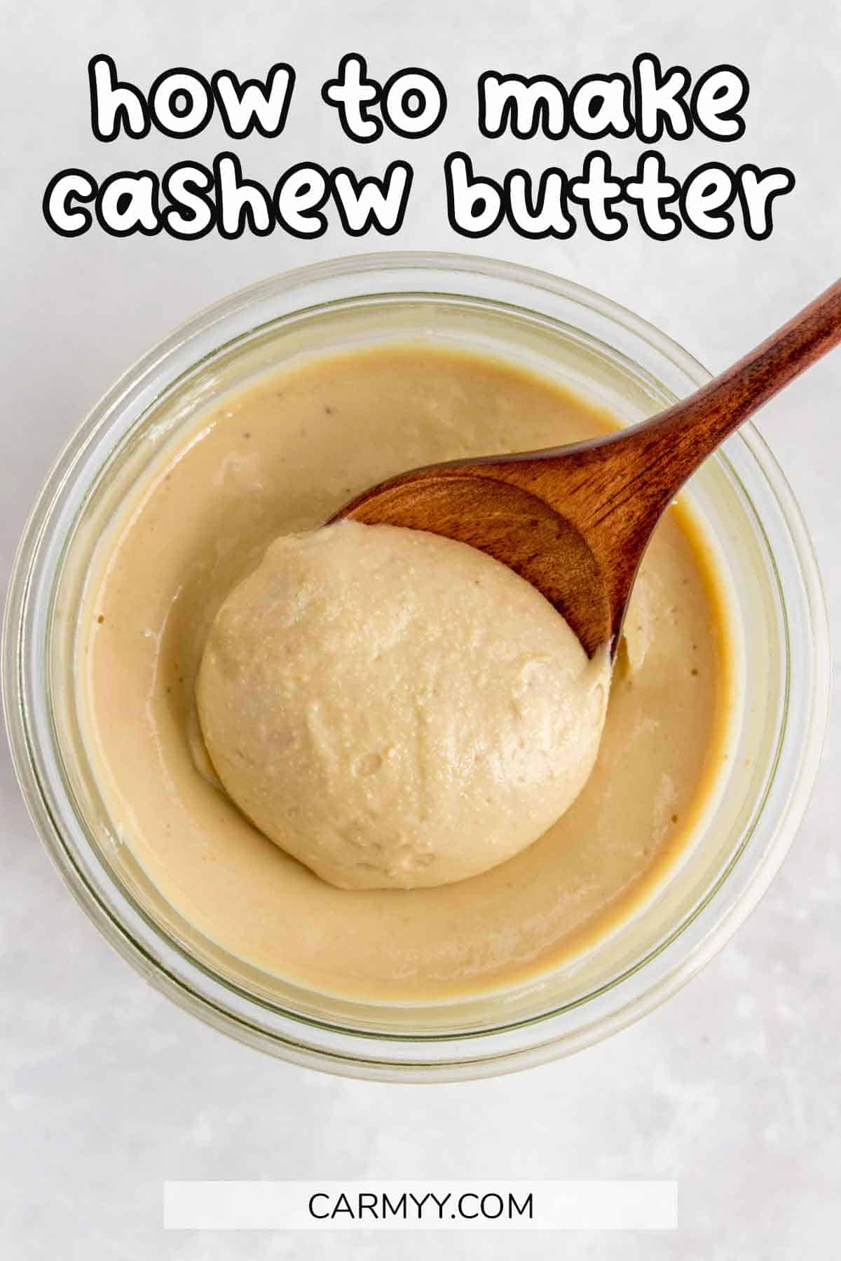 Creamy Cashew Butter - Carmy - Easy Healthy-ish Recipes
