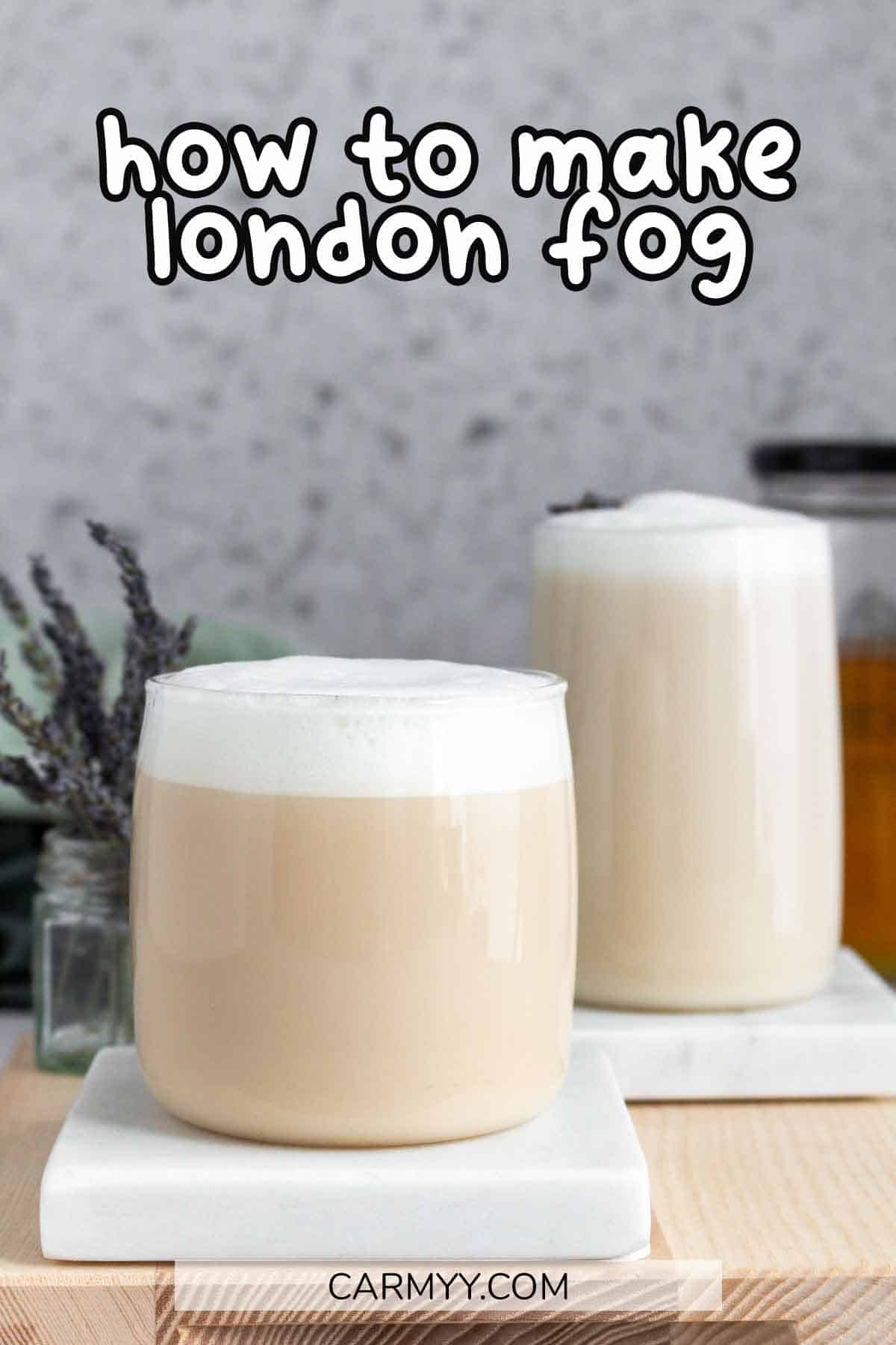 London Fog Drink - Carmy - Easy Healthy-ish Recipes