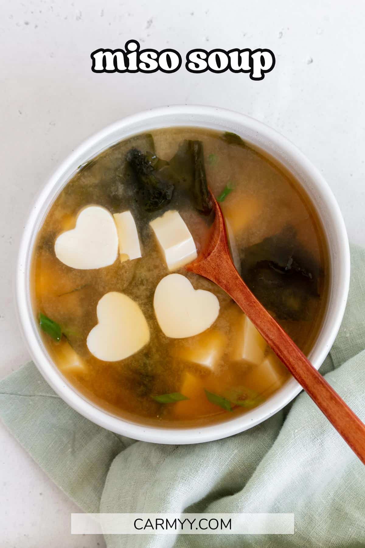 Miso Soup - Carmy - Easy Healthy-ish Recipes