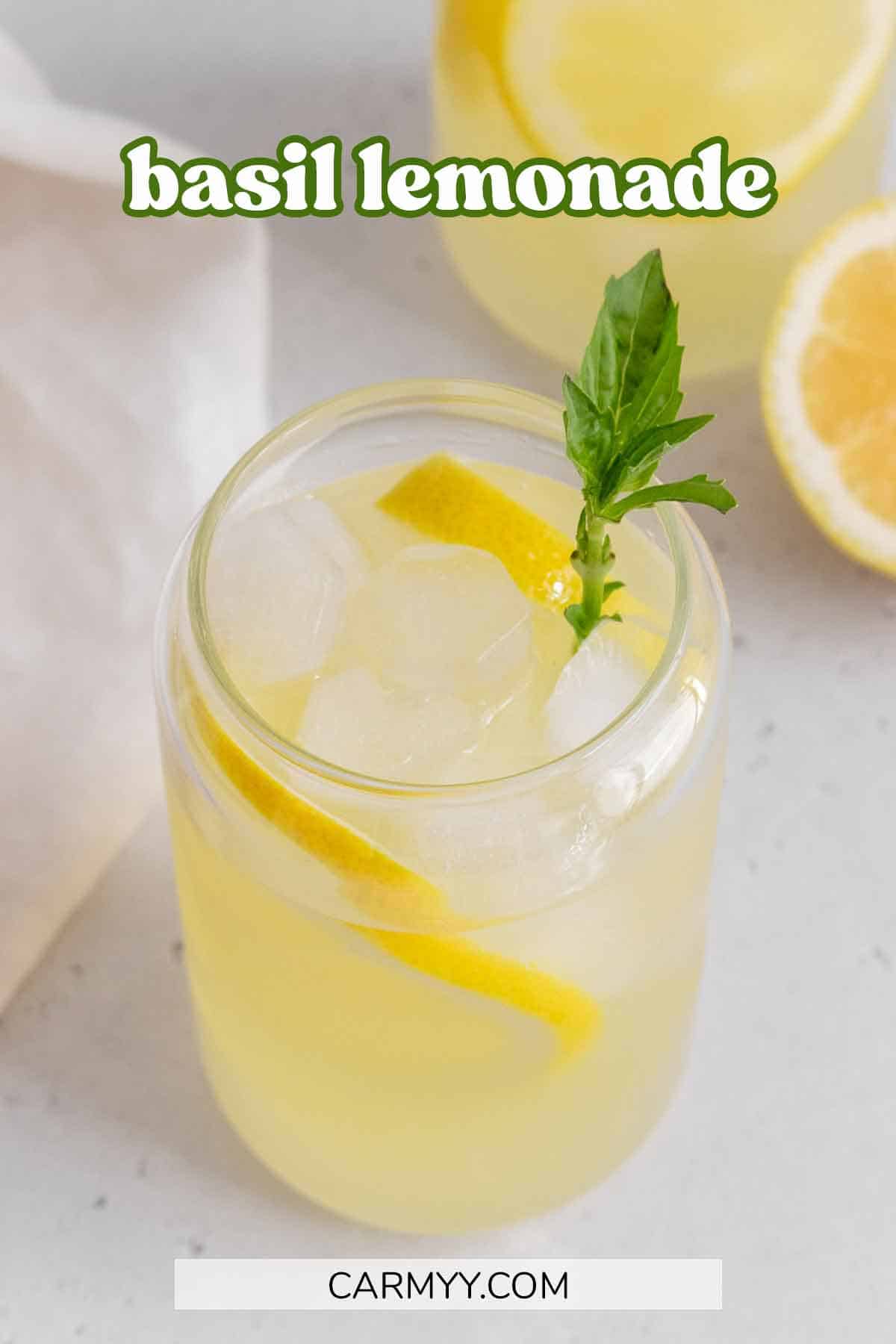 Basil Lemonade - Carmy - Easy Healthy-ish Recipes