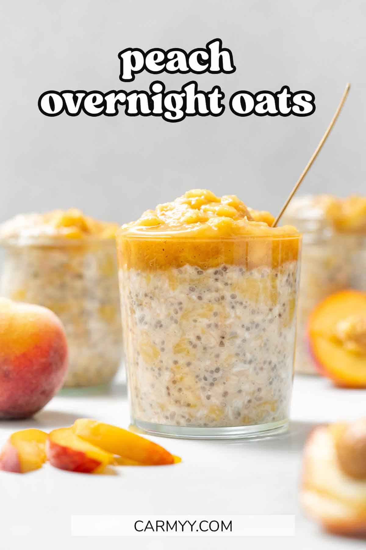 Peach Overnight Oats - Carmy - Easy Healthy-ish Recipes