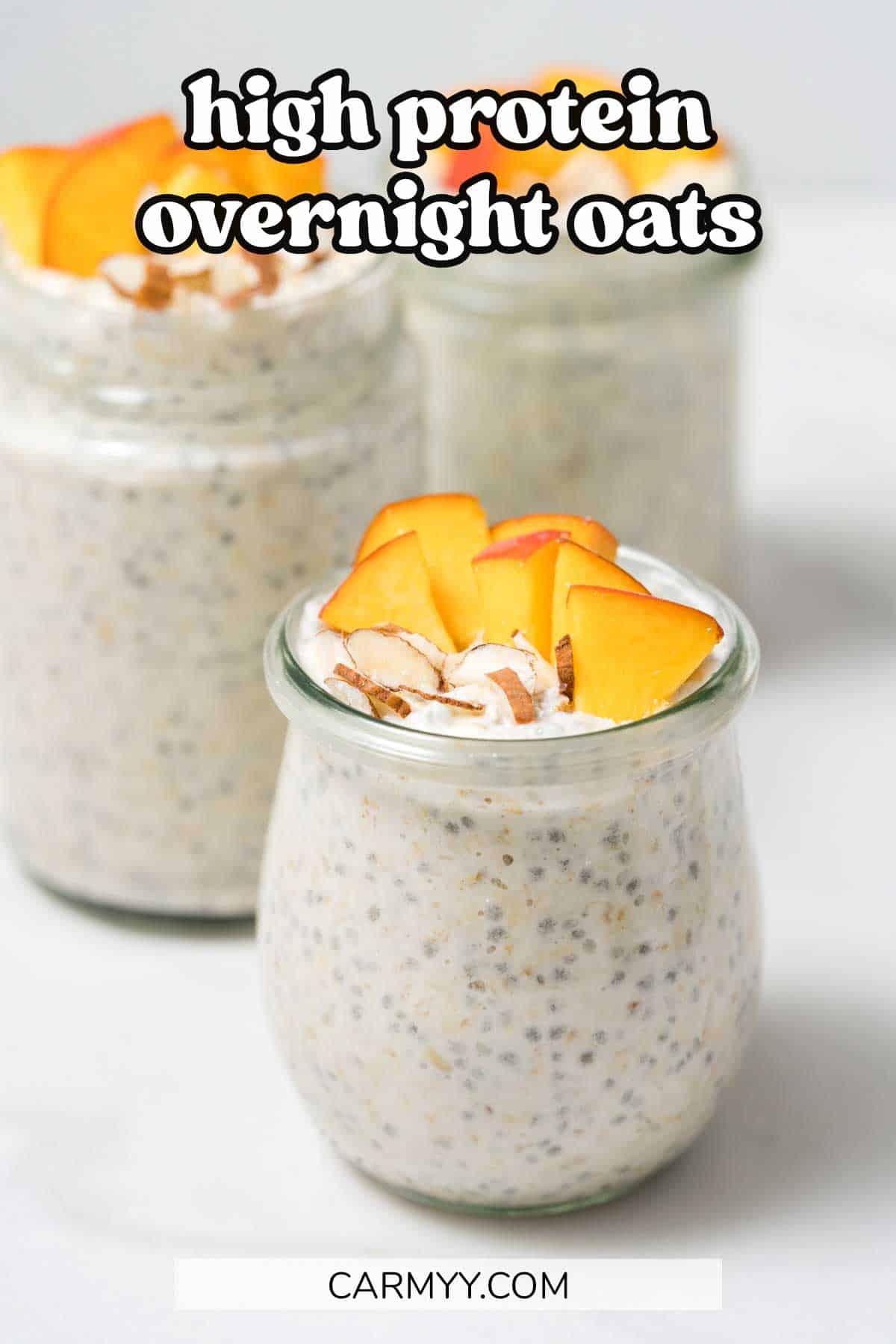 High Protein Overnight Oats - Carmy - Easy Healthy-ish Recipes