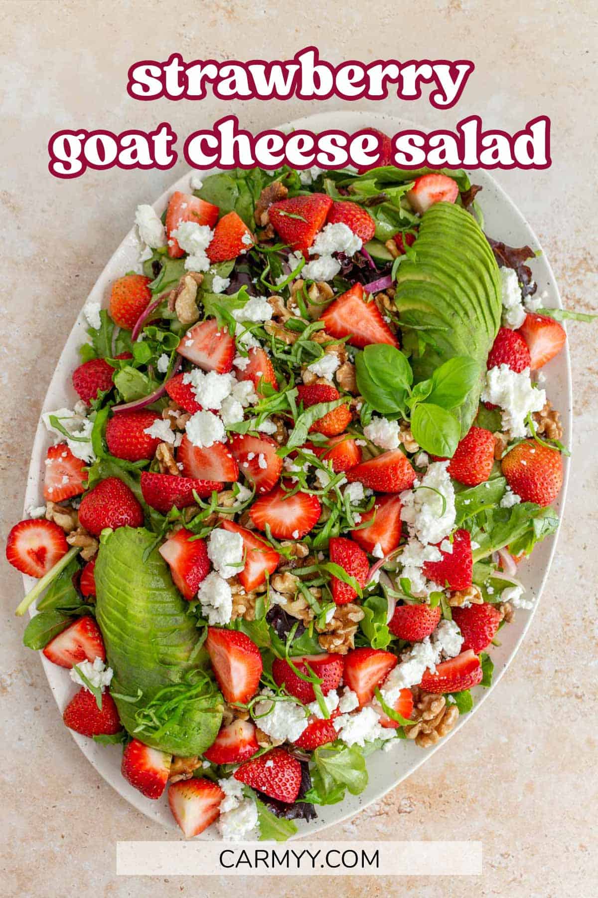 Strawberry Goat Cheese Salad Carmy Easy Healthy Ish Recipes