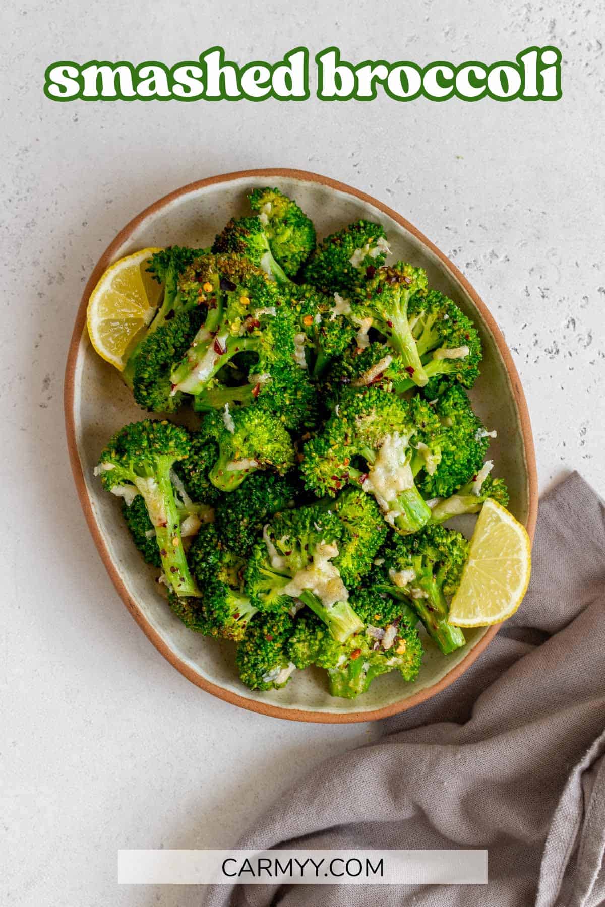 Smashed Broccoli - Carmy - Easy Healthy-ish Recipes