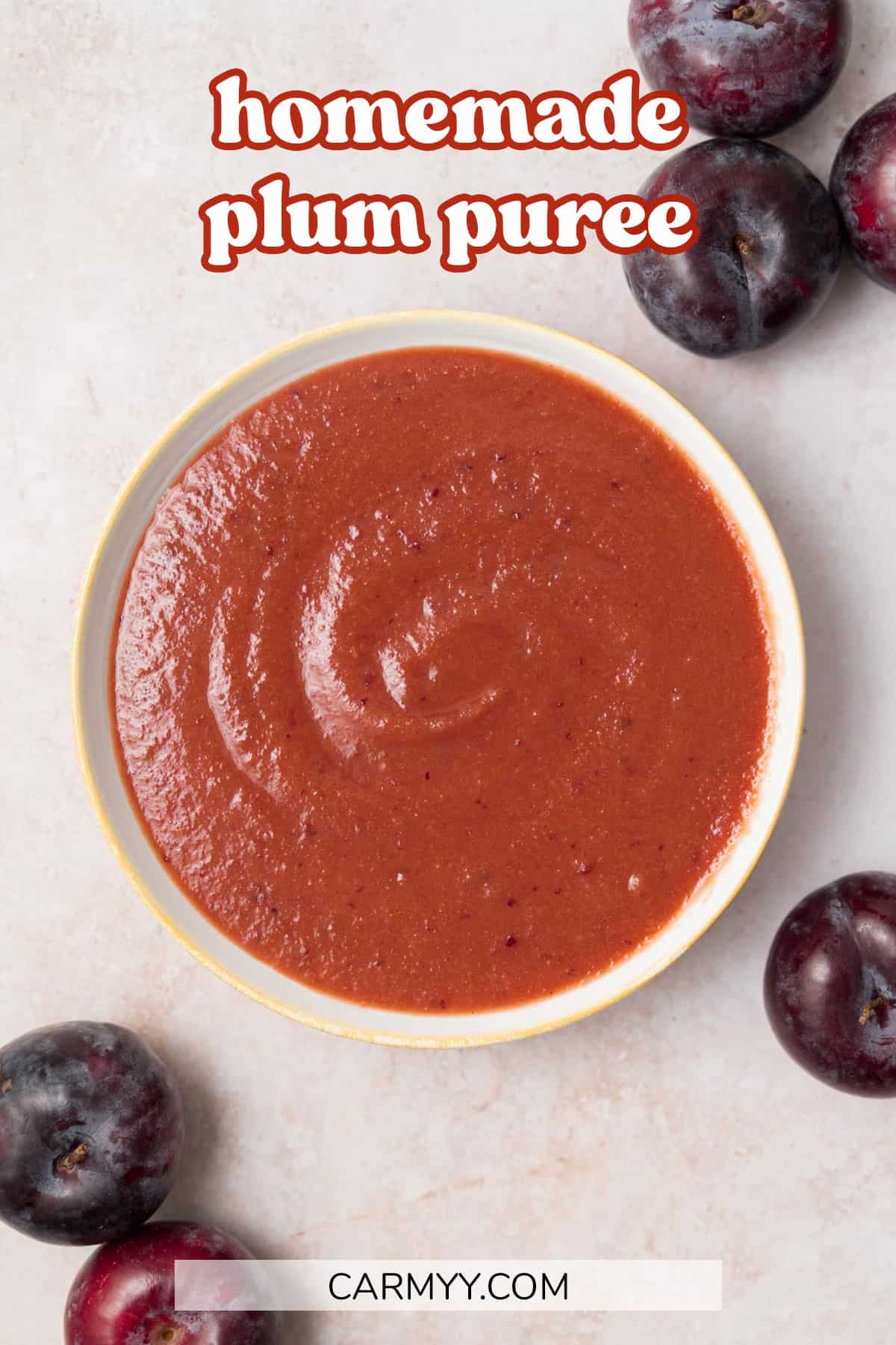 Plum Puree - Carmy - Easy Healthy-ish Recipes